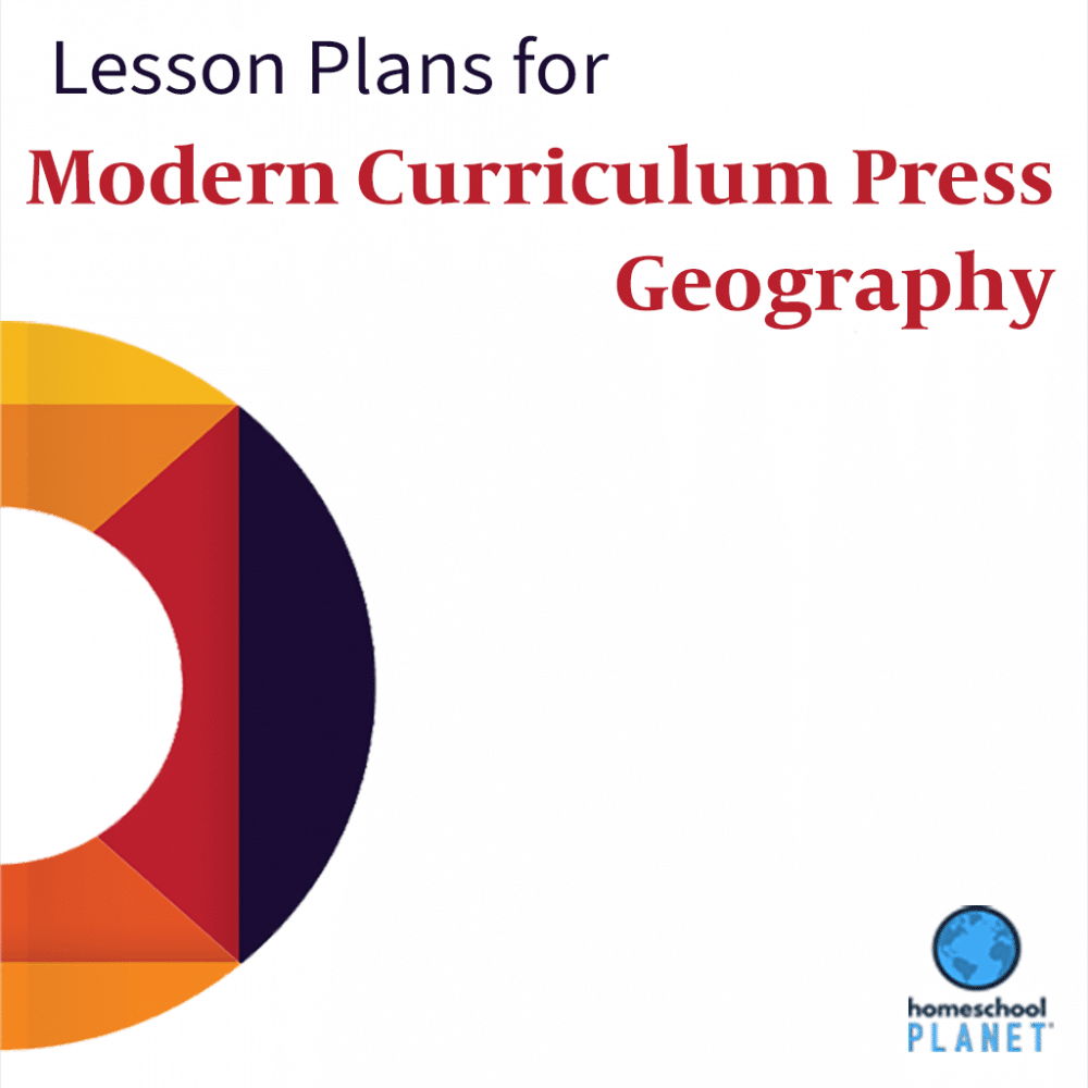 Homeschool Planet Lesson Plans for Modern Curriculum Press Geography