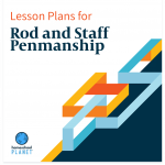 Lesson Plans for Rod and Staff Penmanship - Homeschool Planet