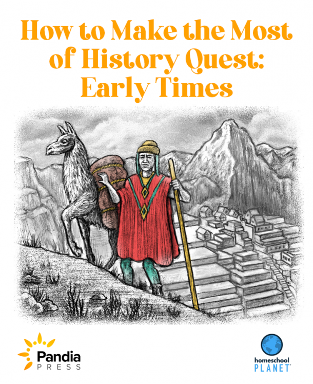 How to Make the Most of History Quest: Early Times - Homeschool Planet