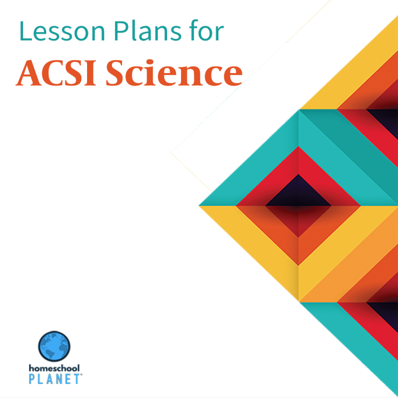 Homeschool Planner Lesson Plans for ACSI Science