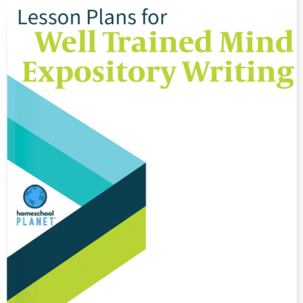 Well Trained Mind Expository Writing Lesson Plans Homeschool Planet well-trained-mind-expository-writing-lesson-plans-homeschool-planet