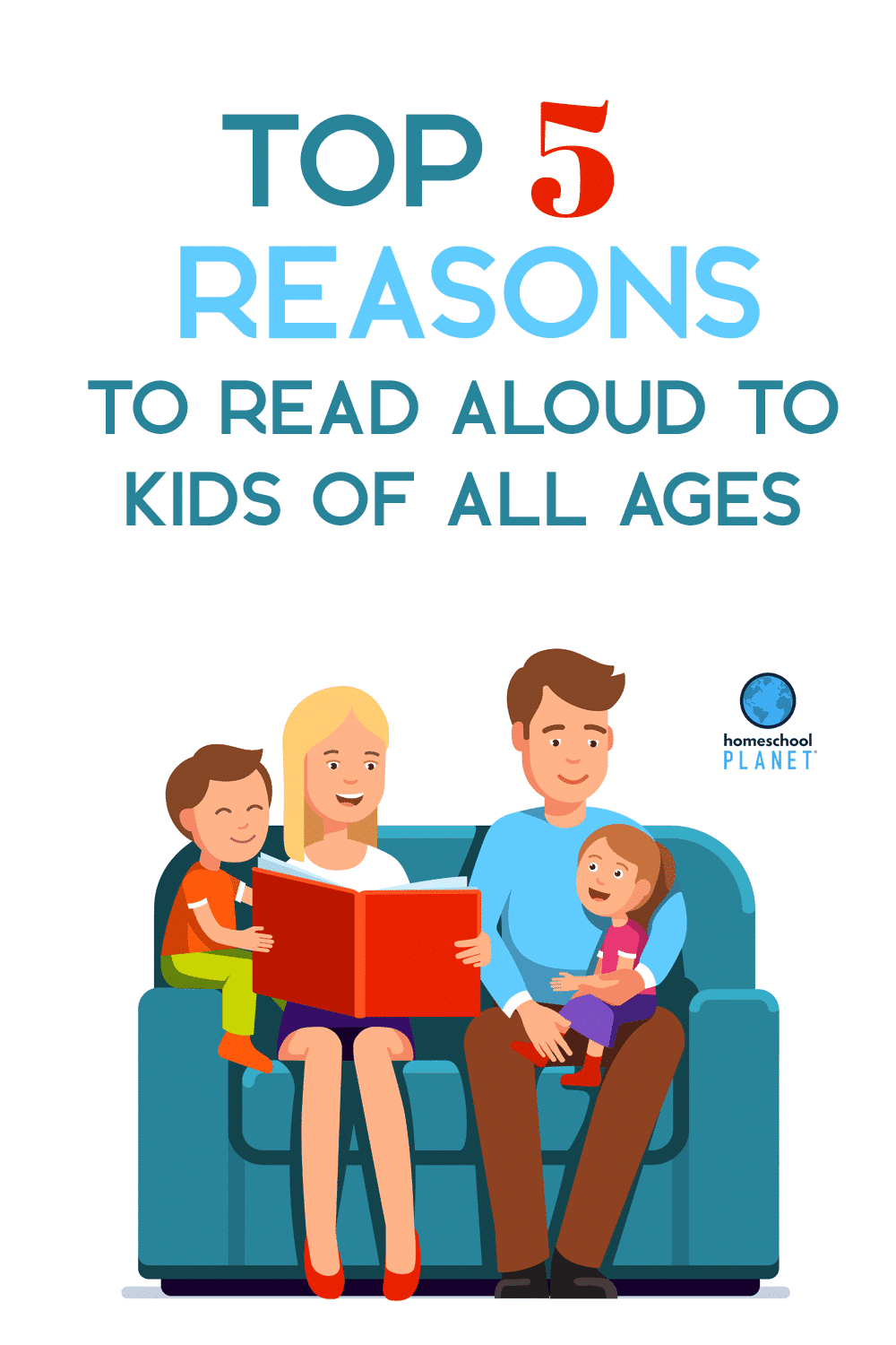 Top 5 Reasons to Read Aloud to Kids of All Ages - Homeschool Planet