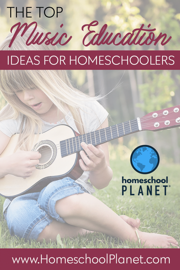 The Top Music Education Ideas for Homeschoolers - Homeschool Planet