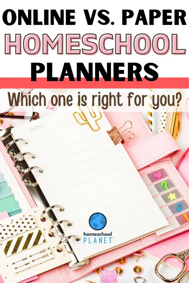Online Vs. Paper Homeschool Planners: Which One Is Right For You ...