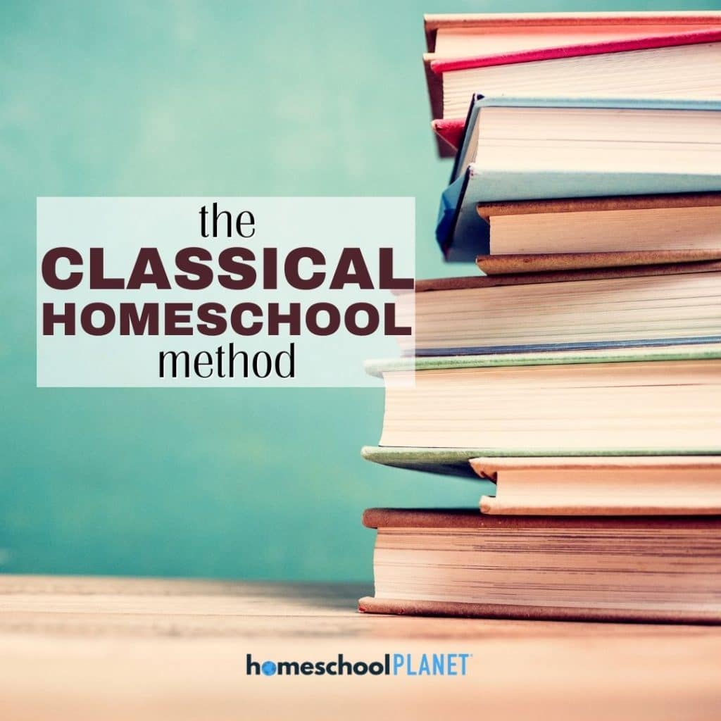 Homeschool Methods 101: Exploring the Classical Homeschool Method ...