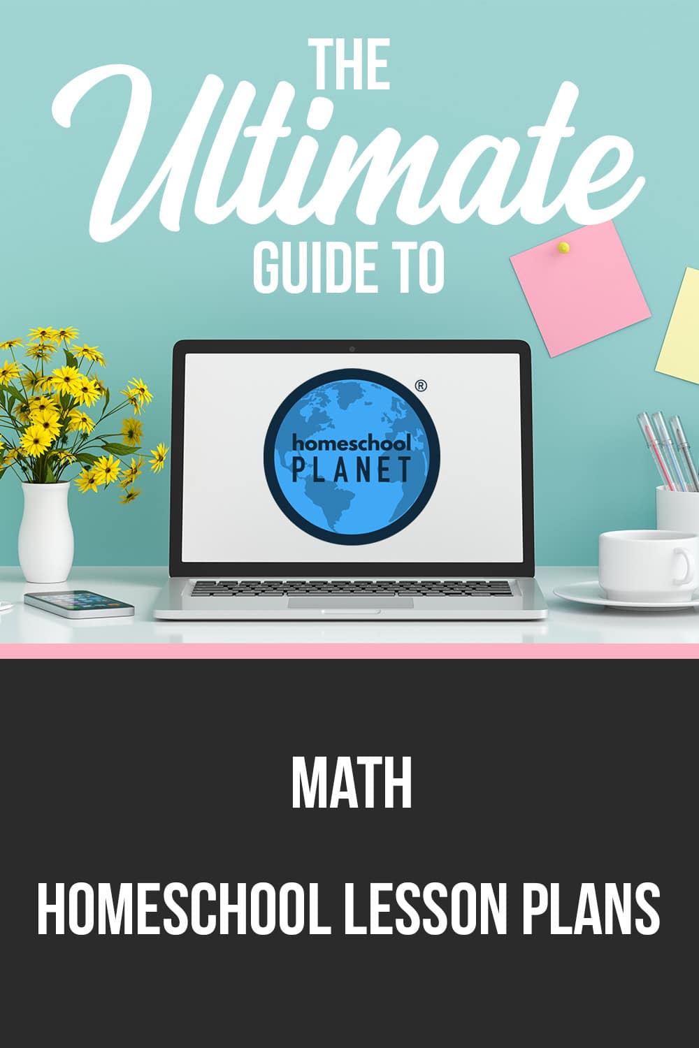 A Comprehensive Guide To Math Lesson Plans For Your Homeschool