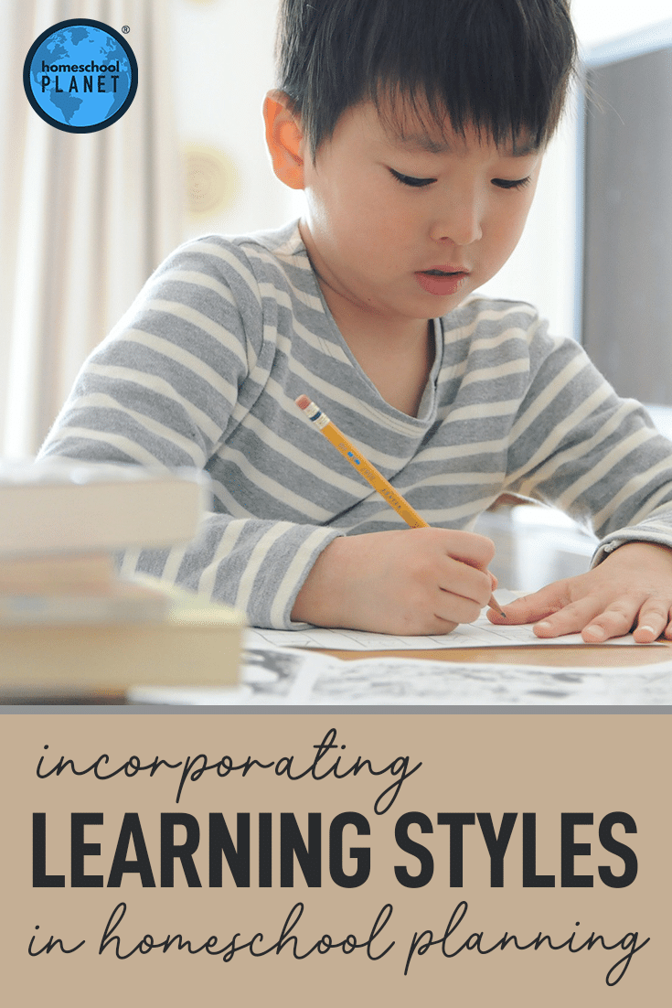 How To Incorporate Learning Styles in Homeschool Planning