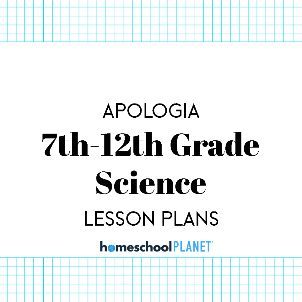 Lesson Plans for Apologia Science 7th – 12th grade - Homeschool Planet